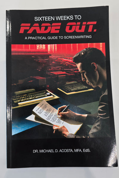Fade Out : a practical guide to screenwriting - Indies Coffee Co